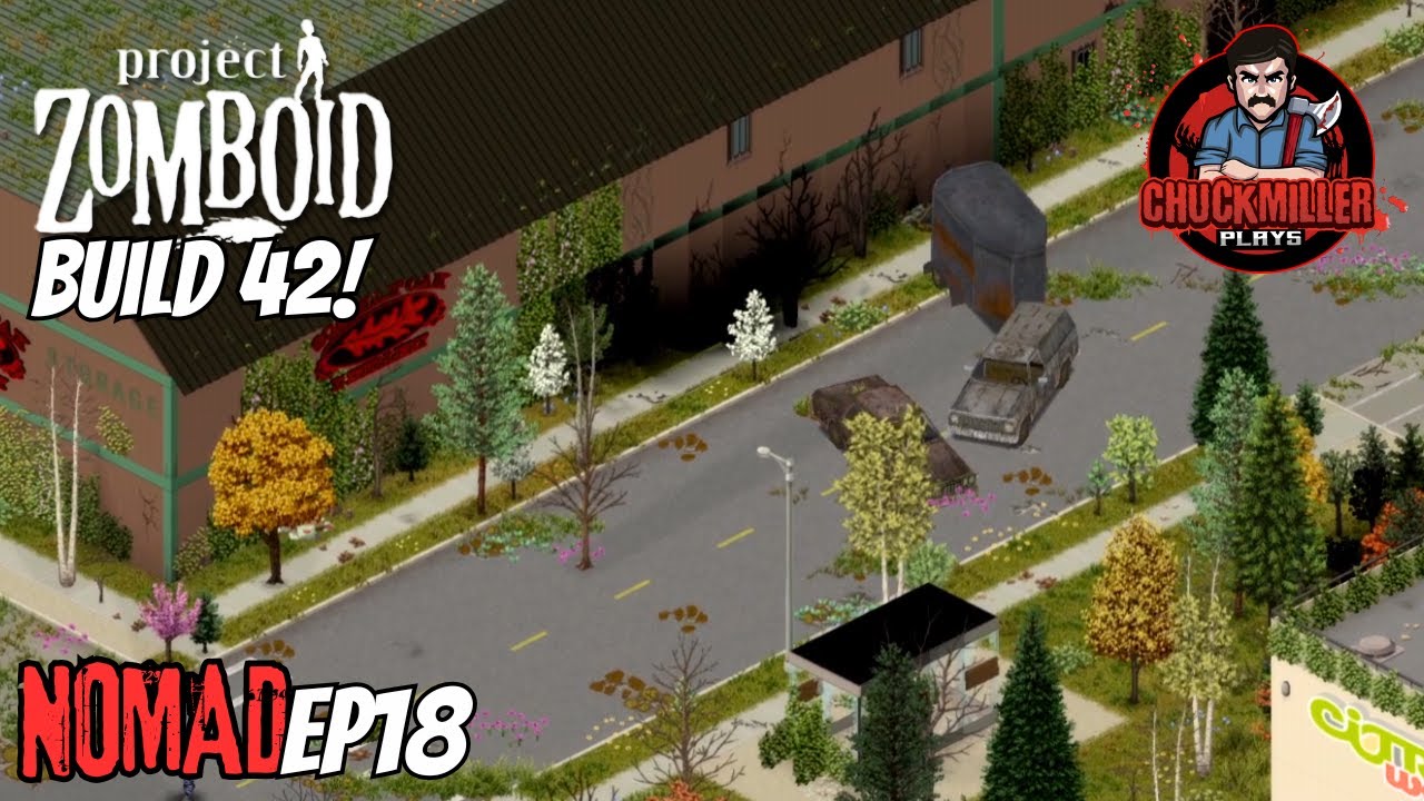 Project Zomboid Build 42 Nomad - Episode 18 - The Final Destination ...