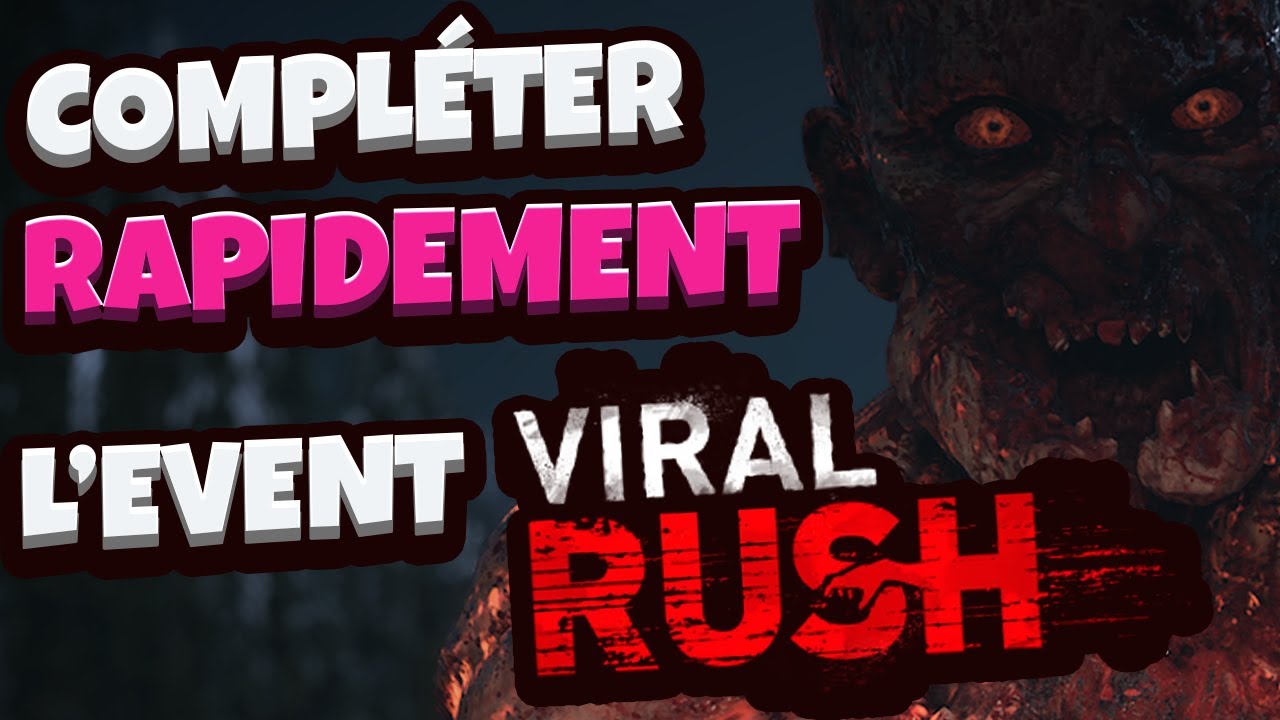 Compléter L'Event Viral Rush Rapidement Sur Dying Light 2 - YouTube