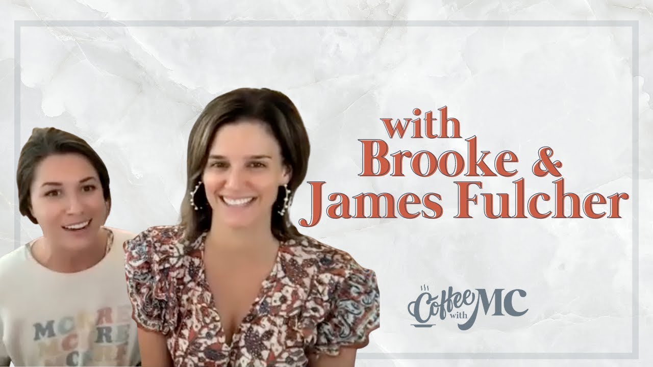 Coffee with MC and Brooke & James Fulcher - YouTube