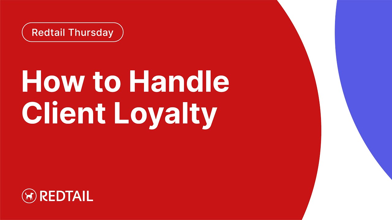 How to Handle Client Loyalty - YouTube