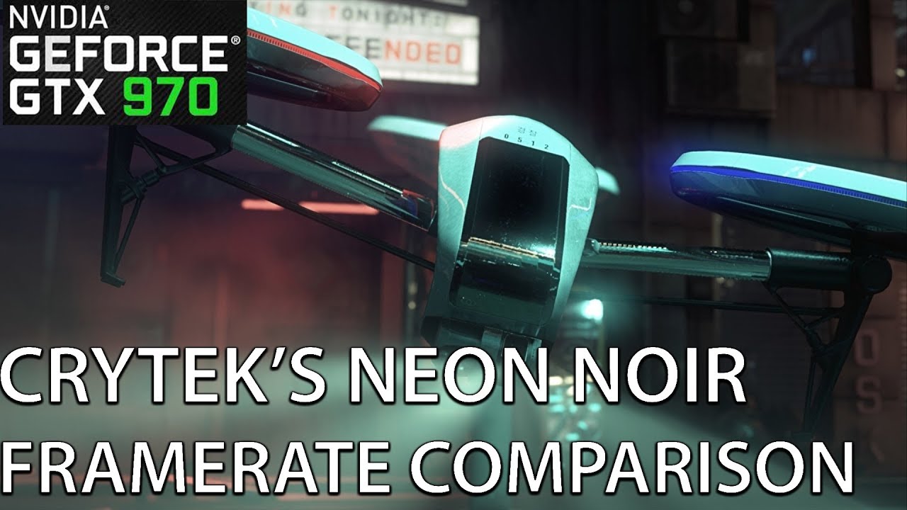 Neon Noir Ray-Tracing Benchmark - Very High vs. Ultra Frame-rate ...