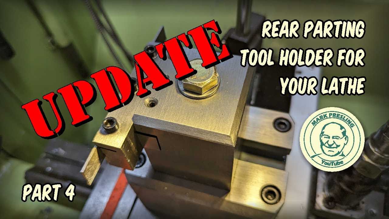 Rear Parting Tool Holder For Your Lathe - A Little Performance Analysis ...