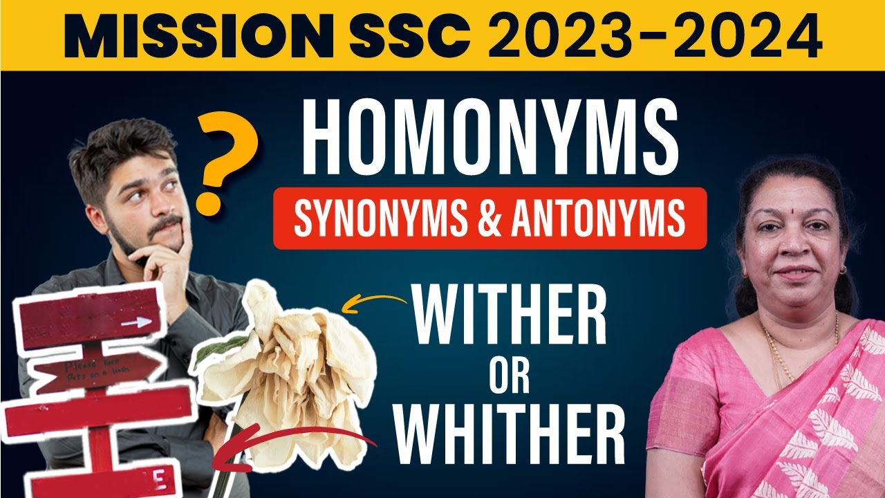 Mission SSC 2023-2024 | English | Homonyms & Synonyms & Antonyms ...