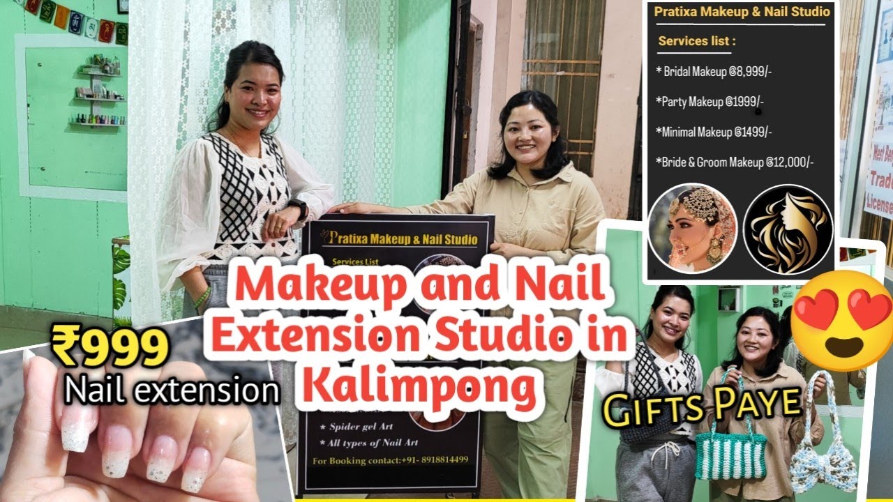 Makeup and Nail Extension Studio in Kalimpong. Nail Extension ₹999 ...