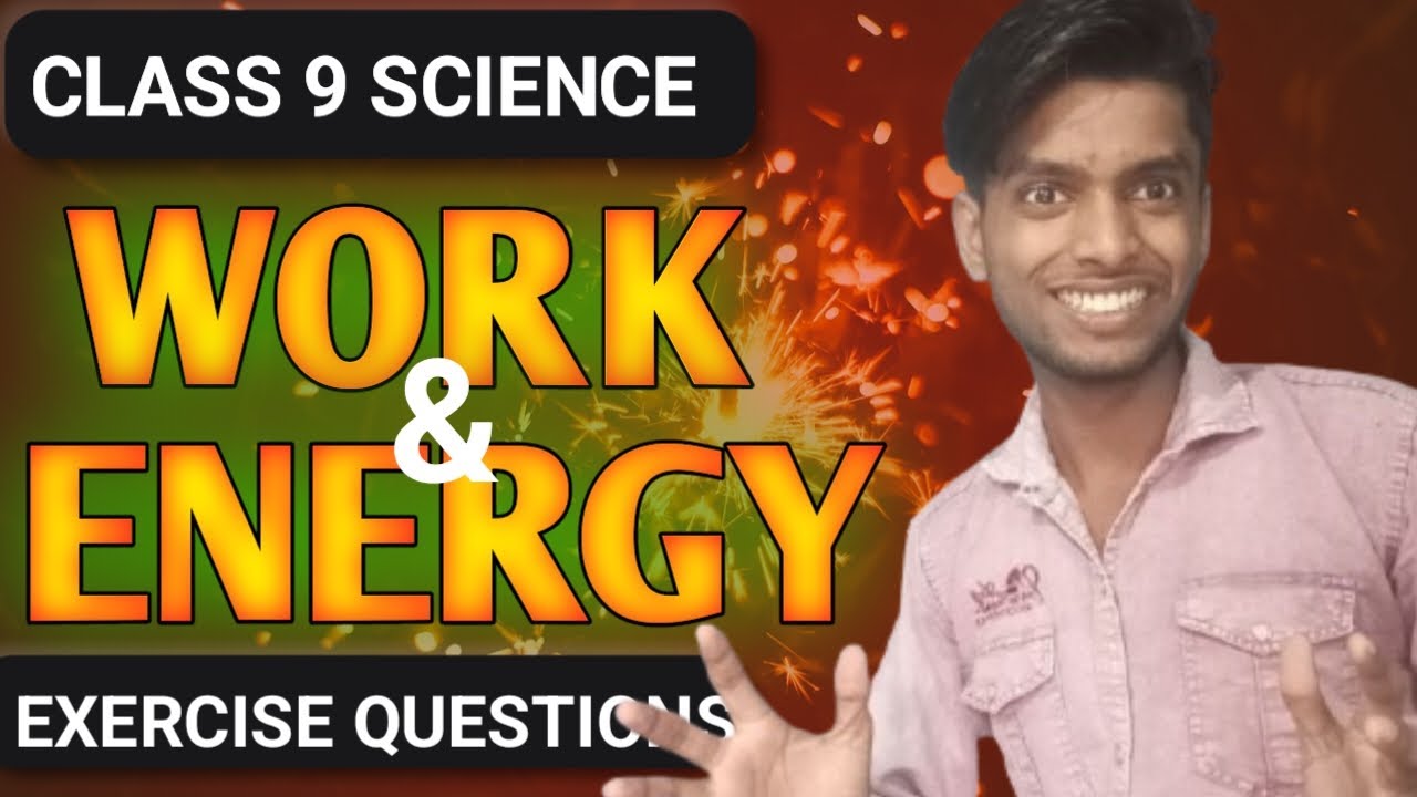 Work and Energy | Exercise Questions || Physics Numerical Series 10 ...