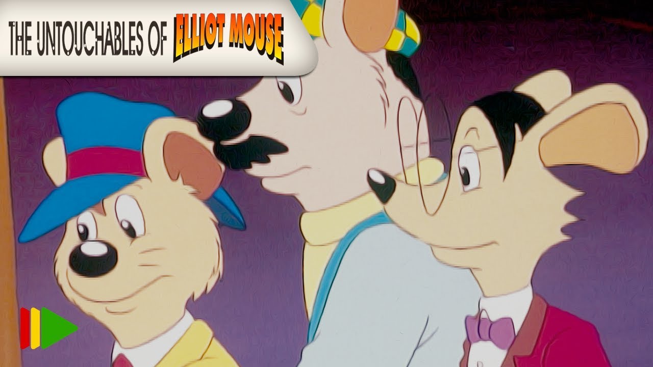 The untouchables of Elliot Mouse - 09 - The Perfect holdup | Full ...