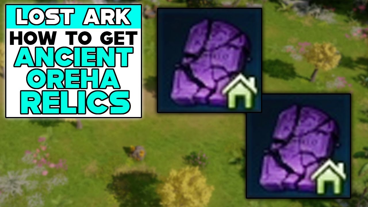 LOST ARK How To Get ANCIENT OREHA RELICS - YouTube