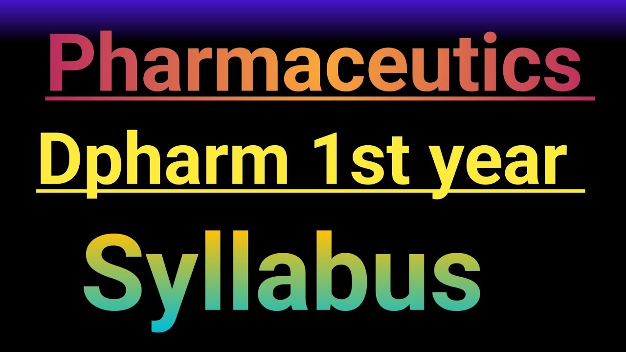 Dpharm 1st Year Pharmaceutics Syllabus Dpharm 1st Year In Hindi dpharm-1st-year-pharmaceutics-syllabus-dpharm-1st-year-in-hindi