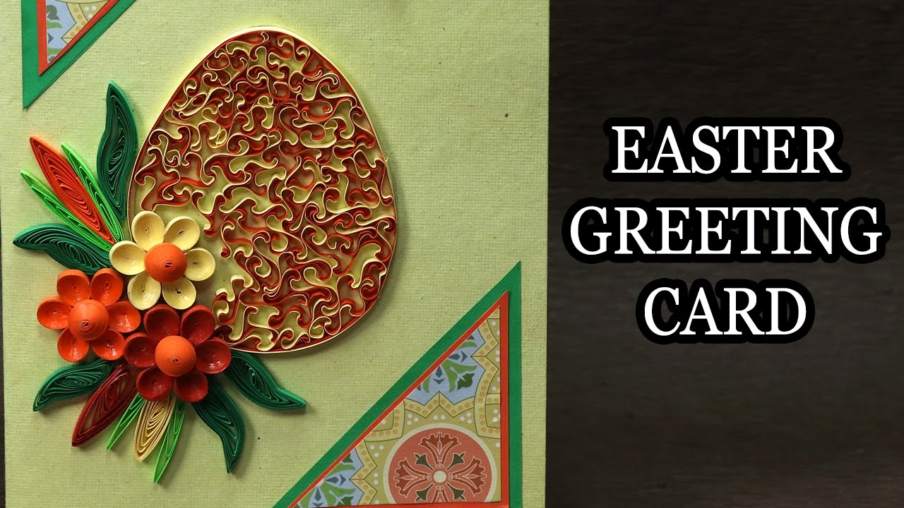 Handmade Easter Card - DIY Quilling Card Making Step by Step - YouTube