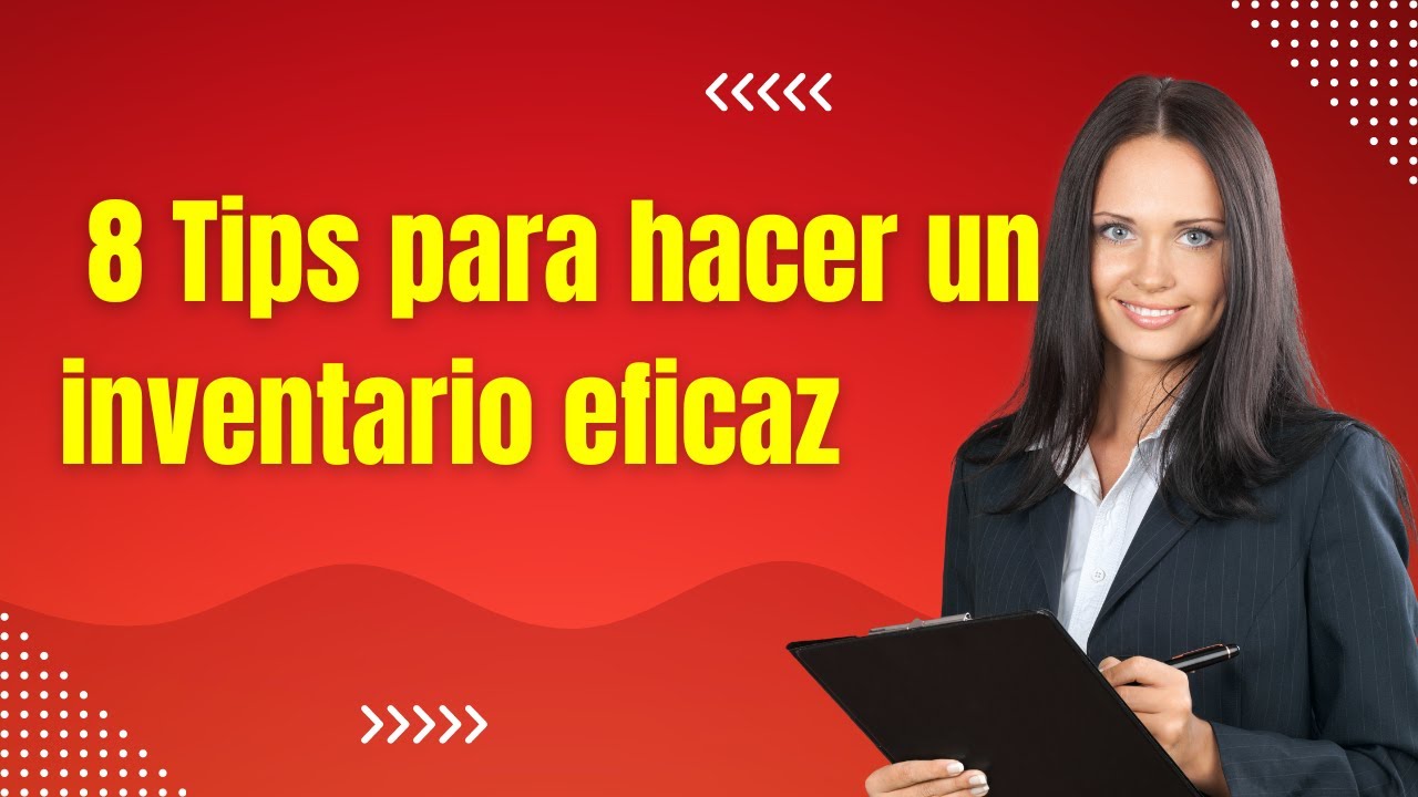 8 Tips para hacer un inventario eficaz - YouTube