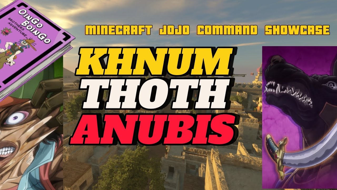 MINECRAFT JOJO COMMAND SHOWCASE ---KHNUM,THOTH V2 AND ANUBIS--- - YouTube