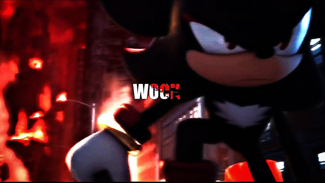 WAKE UP, GET GEEKED - Sonic (Shadow) EDIT - YouTube
