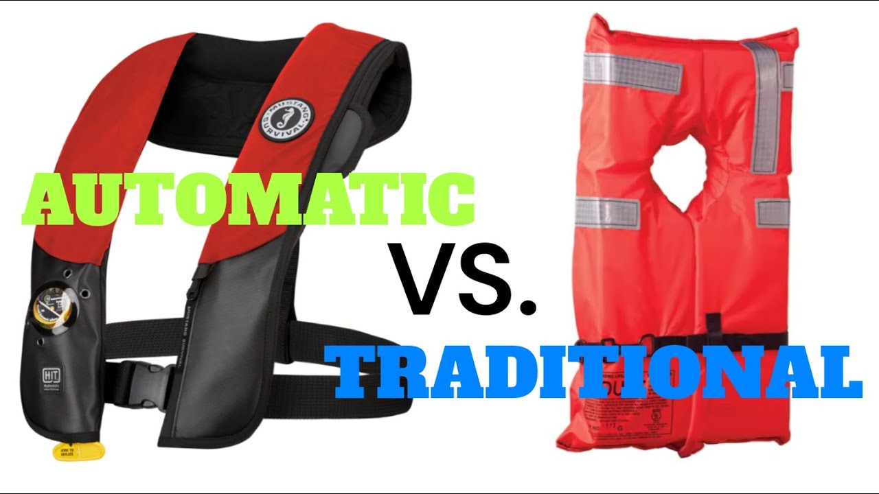 AUTOMATIC LIFE JACKET VS TRADITION LIFE JACKET | Pros & Cons | What's ...