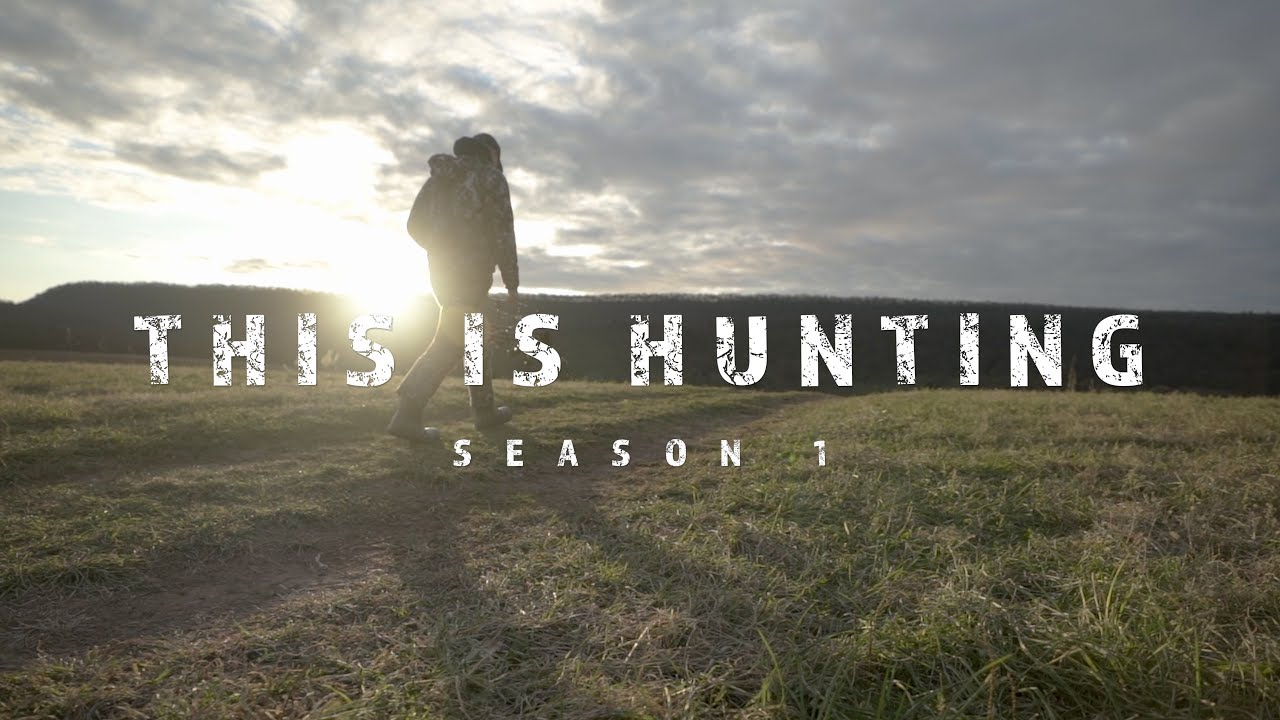 This is Hunting: Season 1 Intro - YouTube