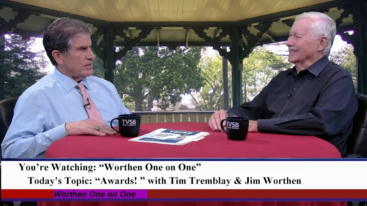 Worthen One on One: “Awards! ” with Tim Tremblay & host Jim Worthen ...
