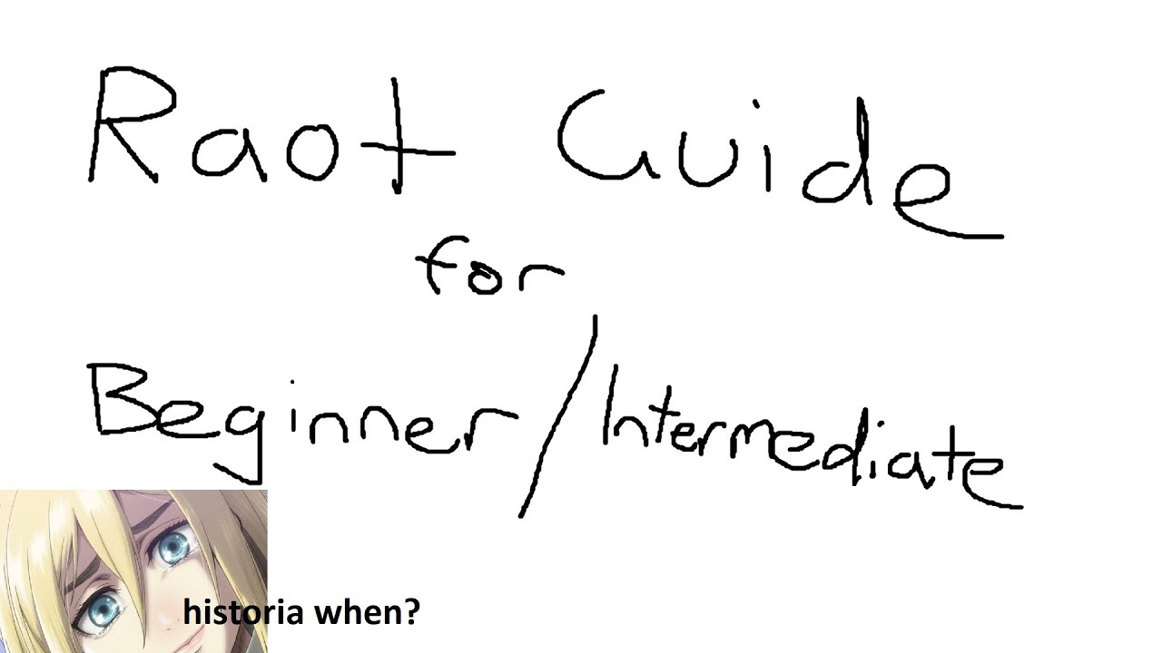 RAOT Beginner/Intermediate Guide - YouTube