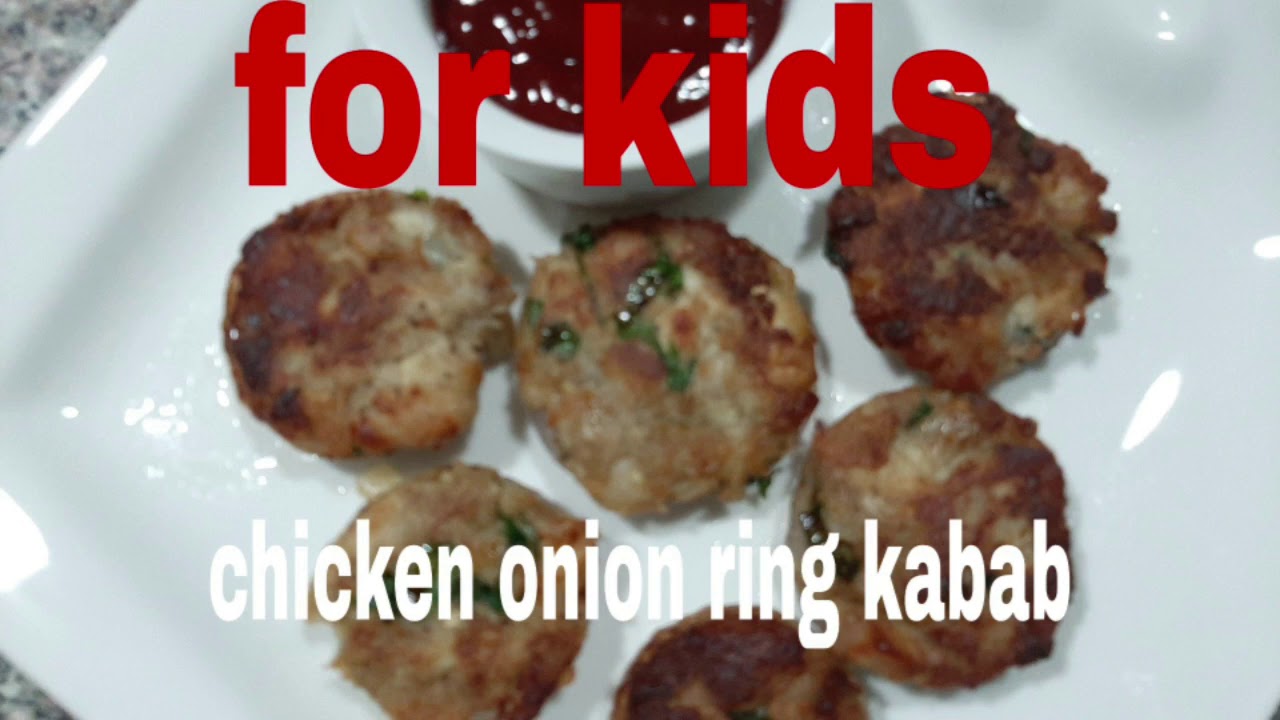 how to make chicken onion ring kabab/yummy kabab/kids meal/kids food ...