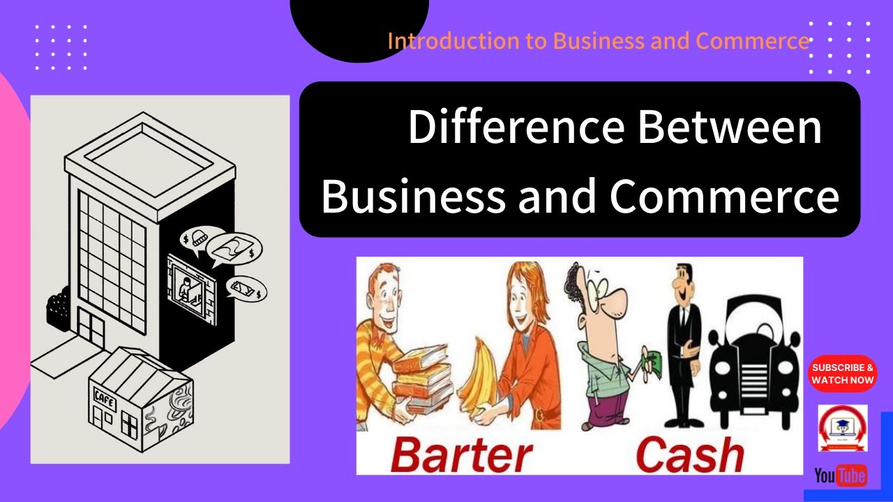 Difference Between Business and Commerce | Business vs Commerce | Urdu ...