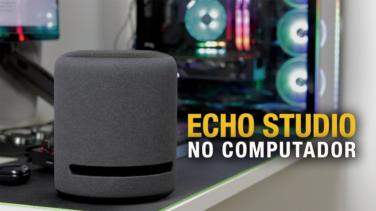 AMAZON ECHO STUDIO: SERÁ QUE FICA BOM COMO CAIXA DE SOM PARA O PC ...