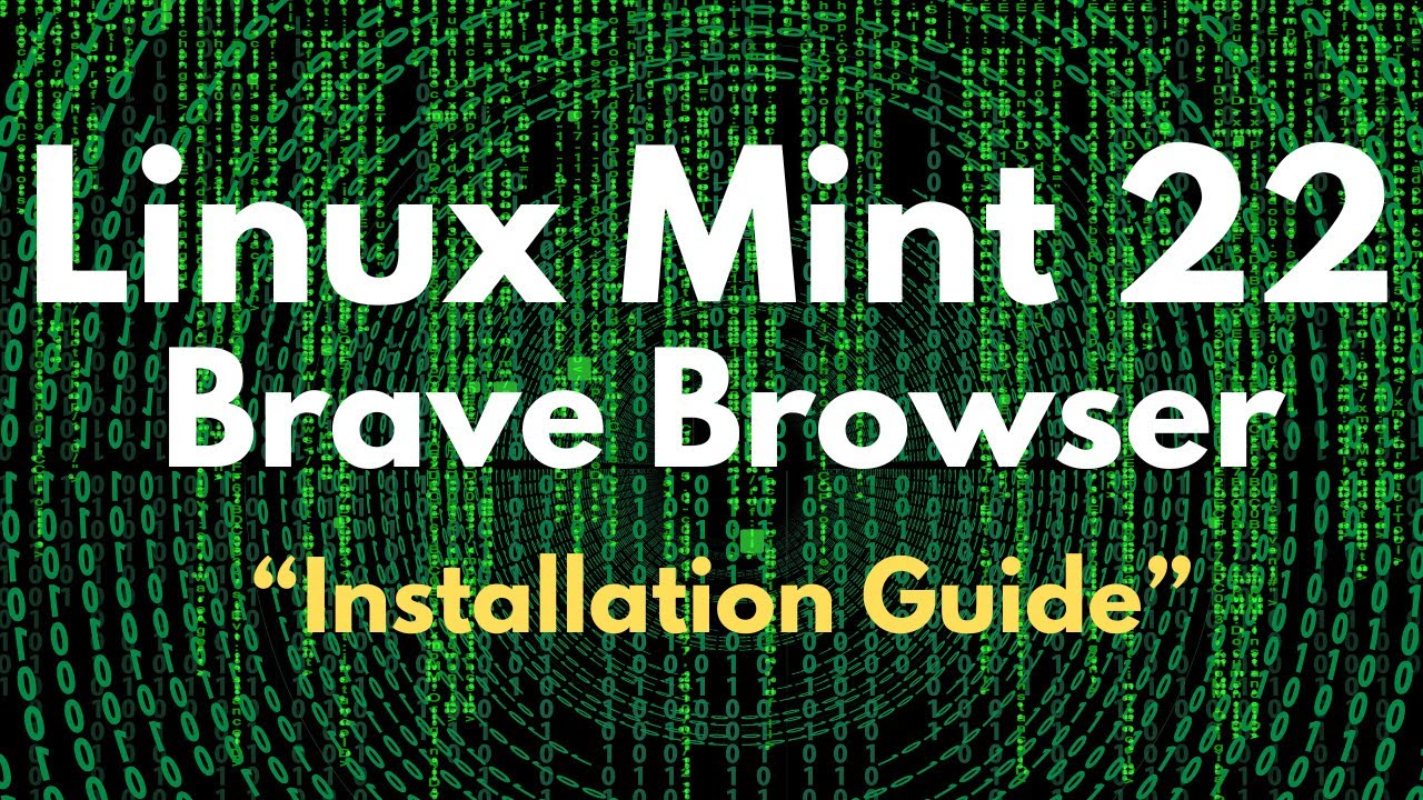 How to Install Brave Browser on Linux Mint 22 Wilma - YouTube