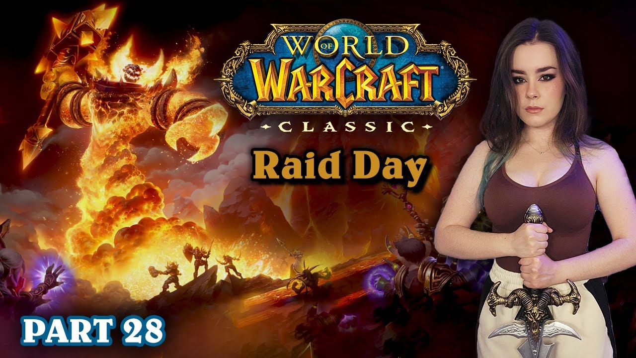 RAID DAY - OnlyFangs 2 - Hardcore Classic World of Warcraft (Part 28 ...