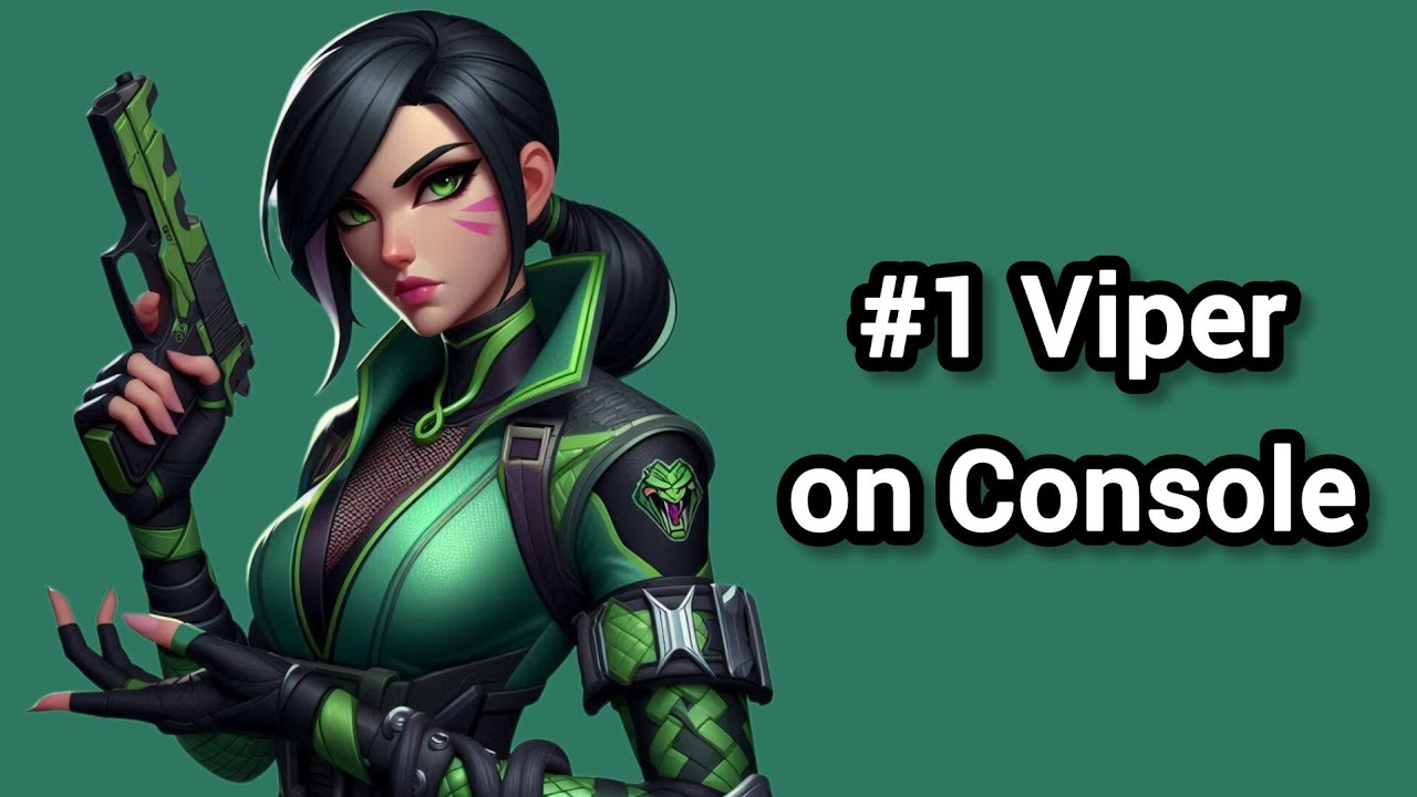 How I Became The #1 Viper On VALORANT CONSOLE - YouTube