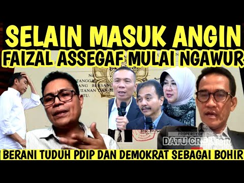 FAIZAL ASSEGAF SUDAH JADI TERMUL PEMBELA JOKOWI DAN BERANI TUDUH PDIP DAN DEMOKRAT SEBAGAI BOHIR
