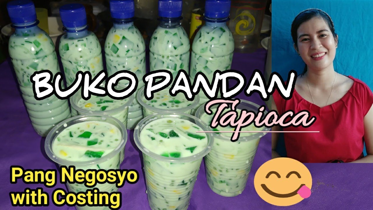 BUKO PANDAN TAPIOCA Pang Negosyo | Buko Pandan tapioca with Costing ...