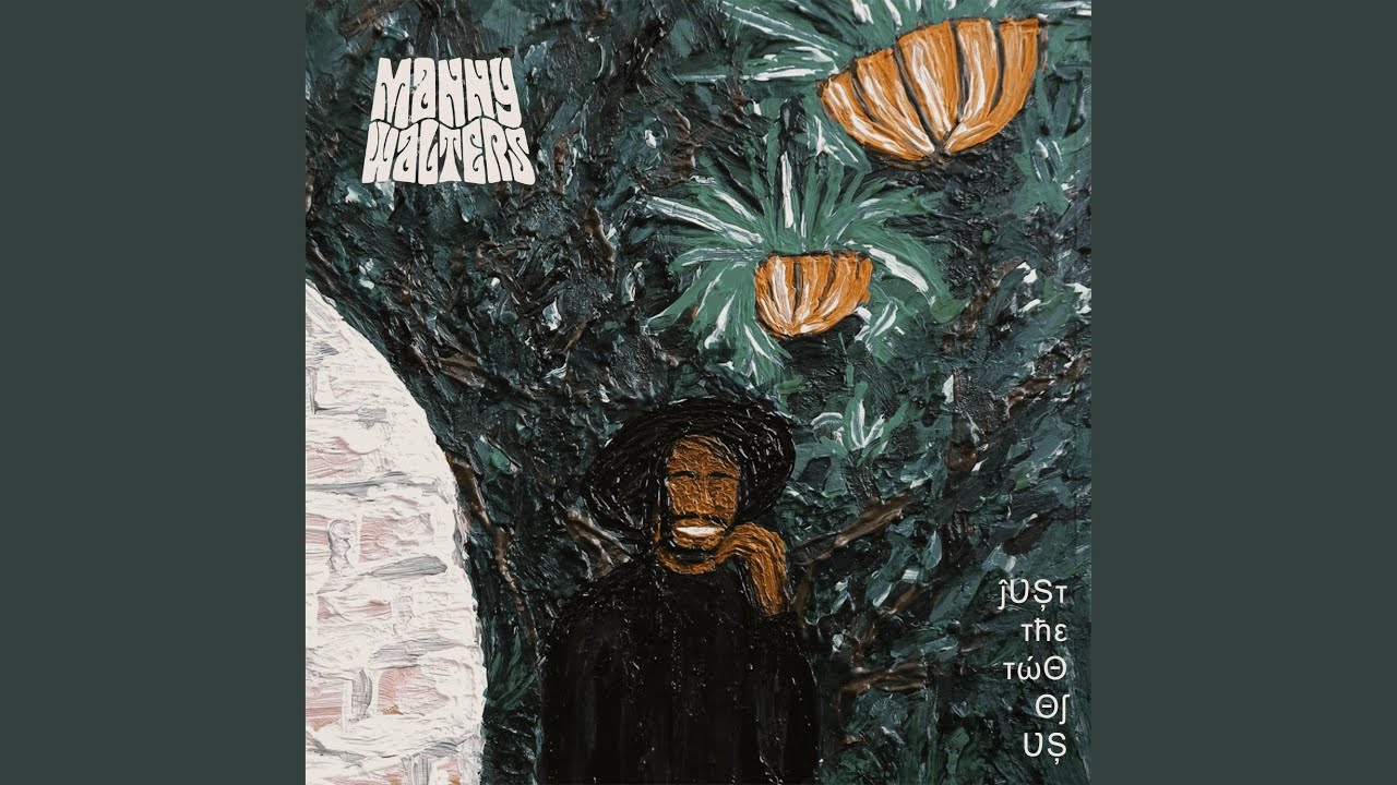 Just the Two of Us - Manny Walters