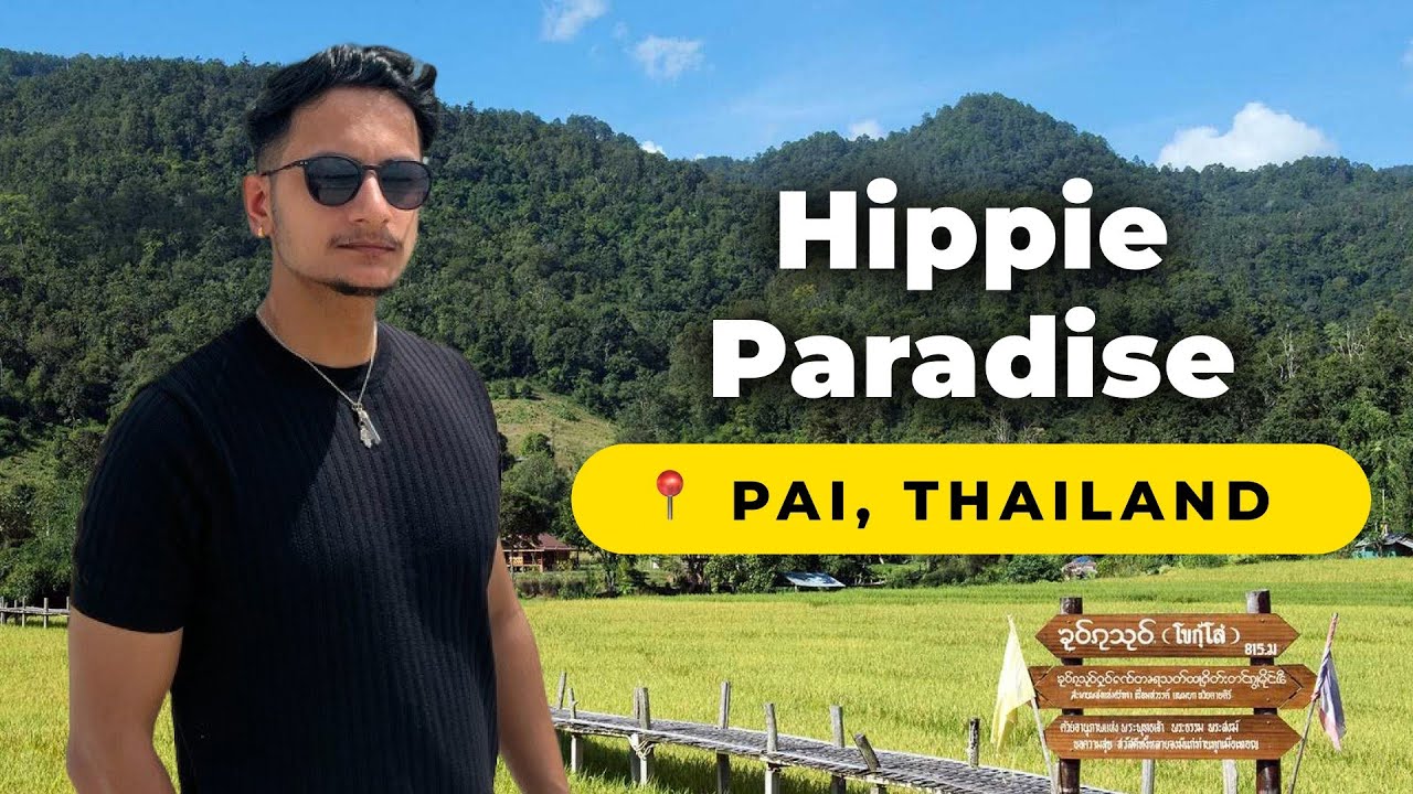 Working As A Digital Nomad In Pai, Thailand | Hippie Paradise - YouTube