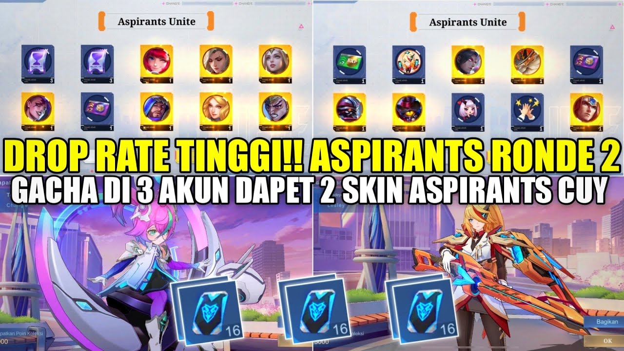 TEST DROP RATE ASPIRANTS RONDE 2 DI 3 AKUN! LANGSUNG DAPET 2 SKIN ...