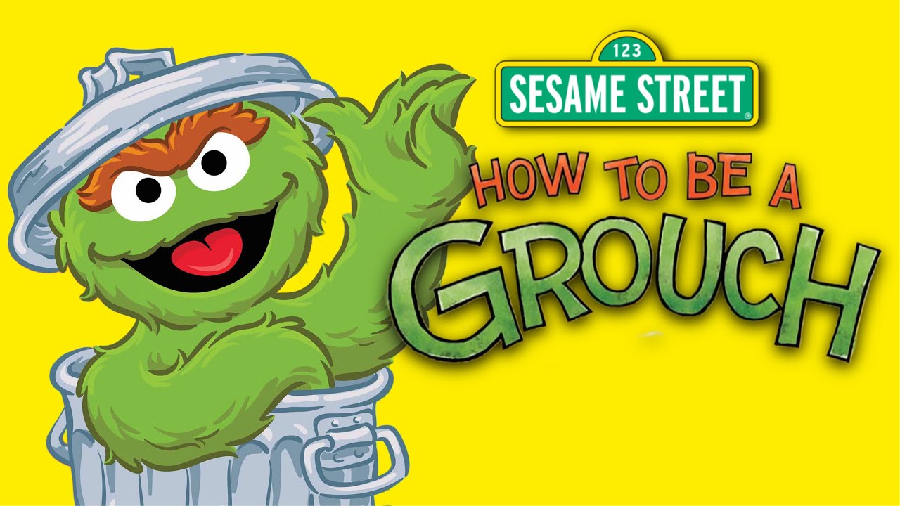 144 | How To Be A Grouch: A Sesame Street Story | Read Aloud - YouTube