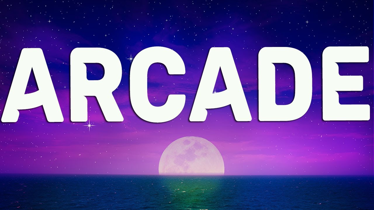 Duncan Laurence - Arcade (Lyrics) ft. FLETCHER |, Avicii, Ed Sheeran ...