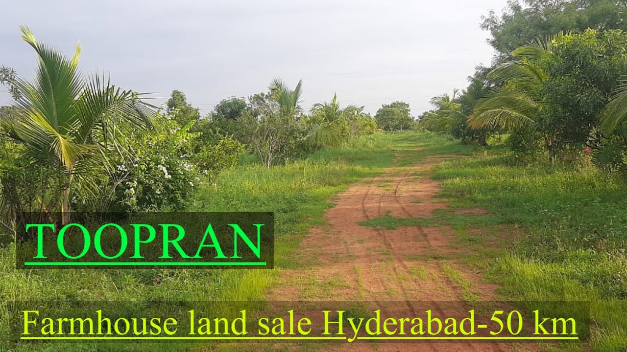 1Acre 20 Guntas Farmhouse land sale || Toopran | Hyderabad-50 km | Acre ...