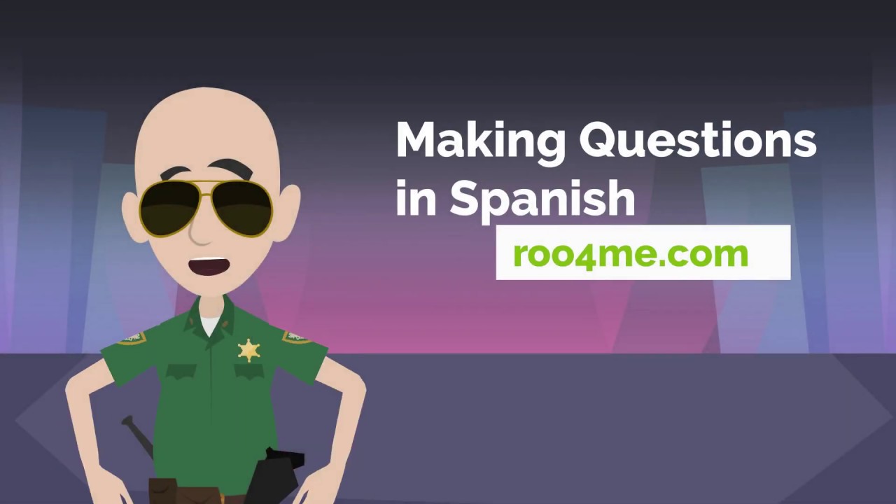 Word Order for Questions in Spanish - YouTube