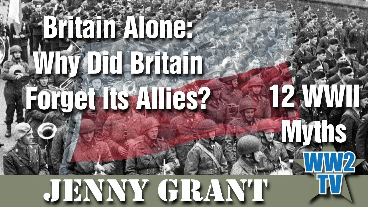 Britain Alone: Why did Britain Forget its Allies? A 12 Myths show - YouTube