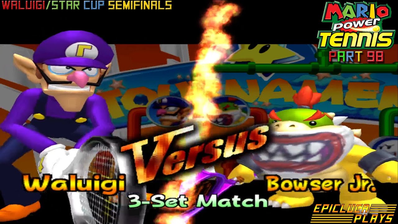 Mario Power Tennis Part 98 - Waluigi/Star Cup Semifinals (Gamecube ...