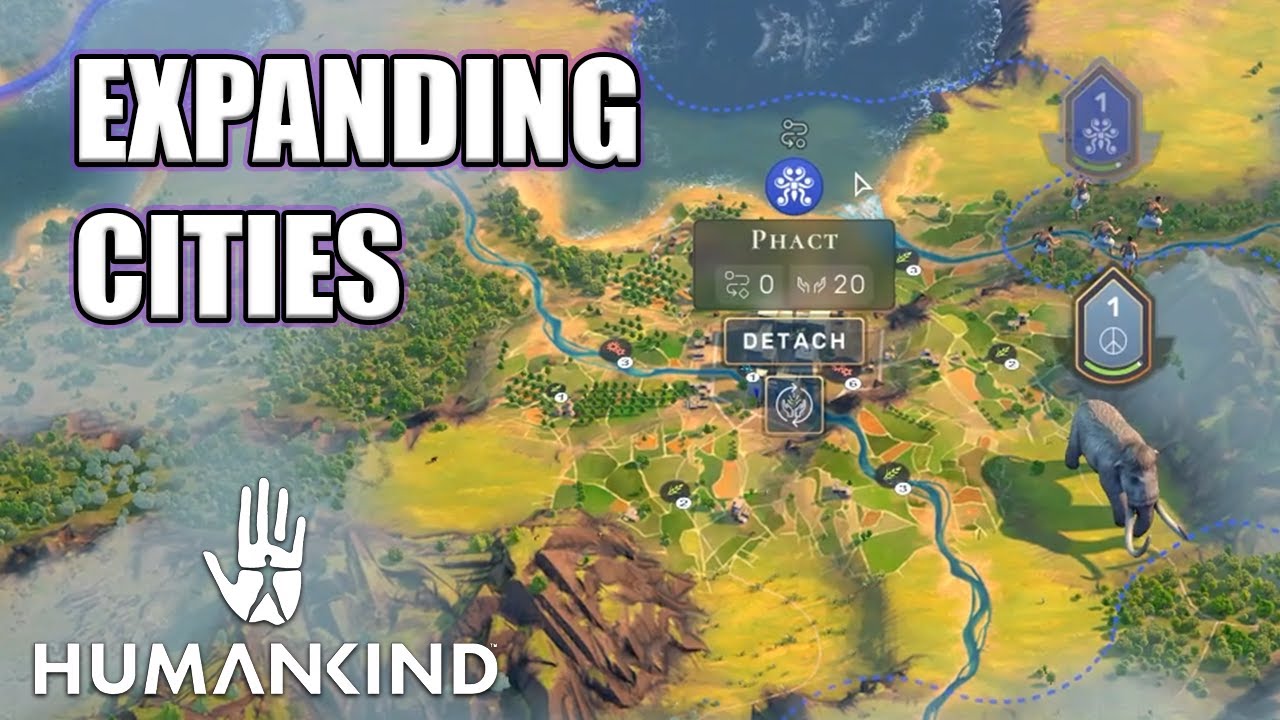 Expanding your Cities and your Empire - Humankind Overexplained ...