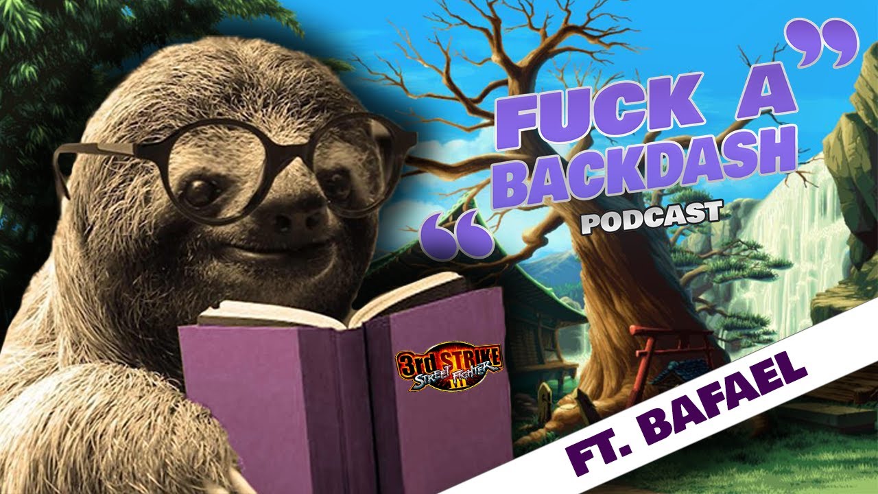 FUCK A BACKDASH | The Bafael Episode | Ep. 5 - YouTube