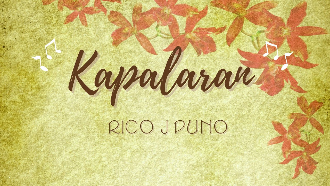 Kapalaran - Rico J. Puno (Lyrics) - YouTube