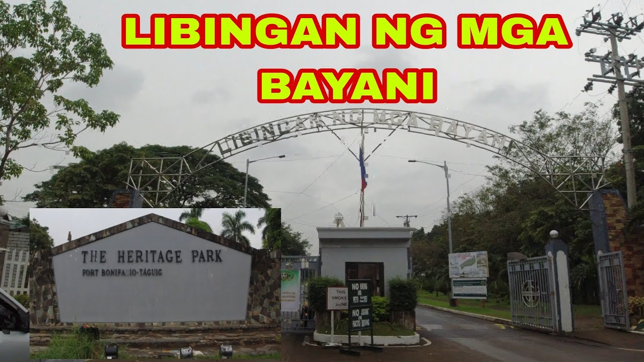Libingan ng mga Bayani and Heritage Park, Taguig City| RCLAGALAG TV ...
