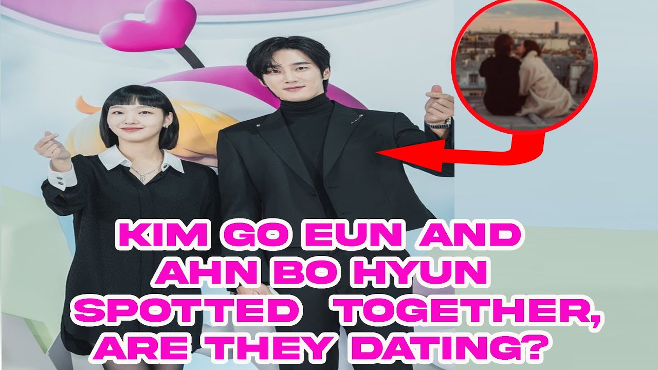 Kim Go Eun and Ahn Bo Hyun spotted together, Are they dating? - YouTube