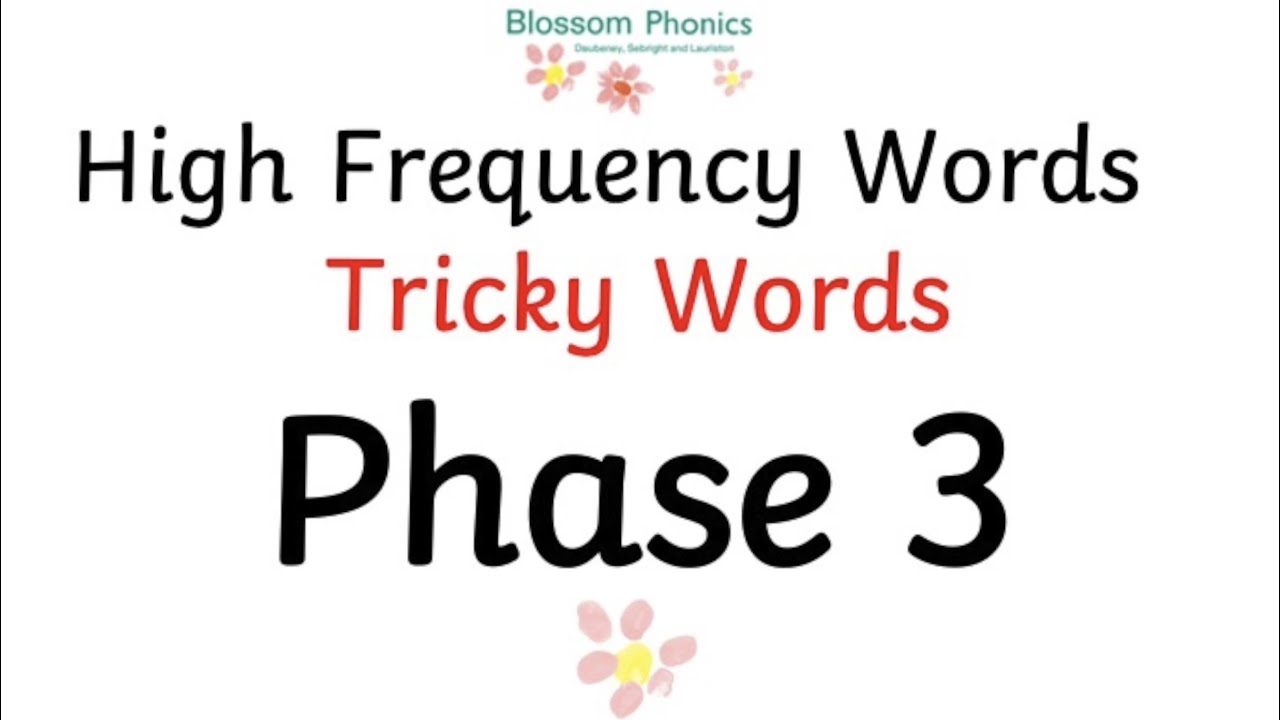 Blossom Phonics: High Frequency Words and Tricky Words Phase 3 - YouTube
