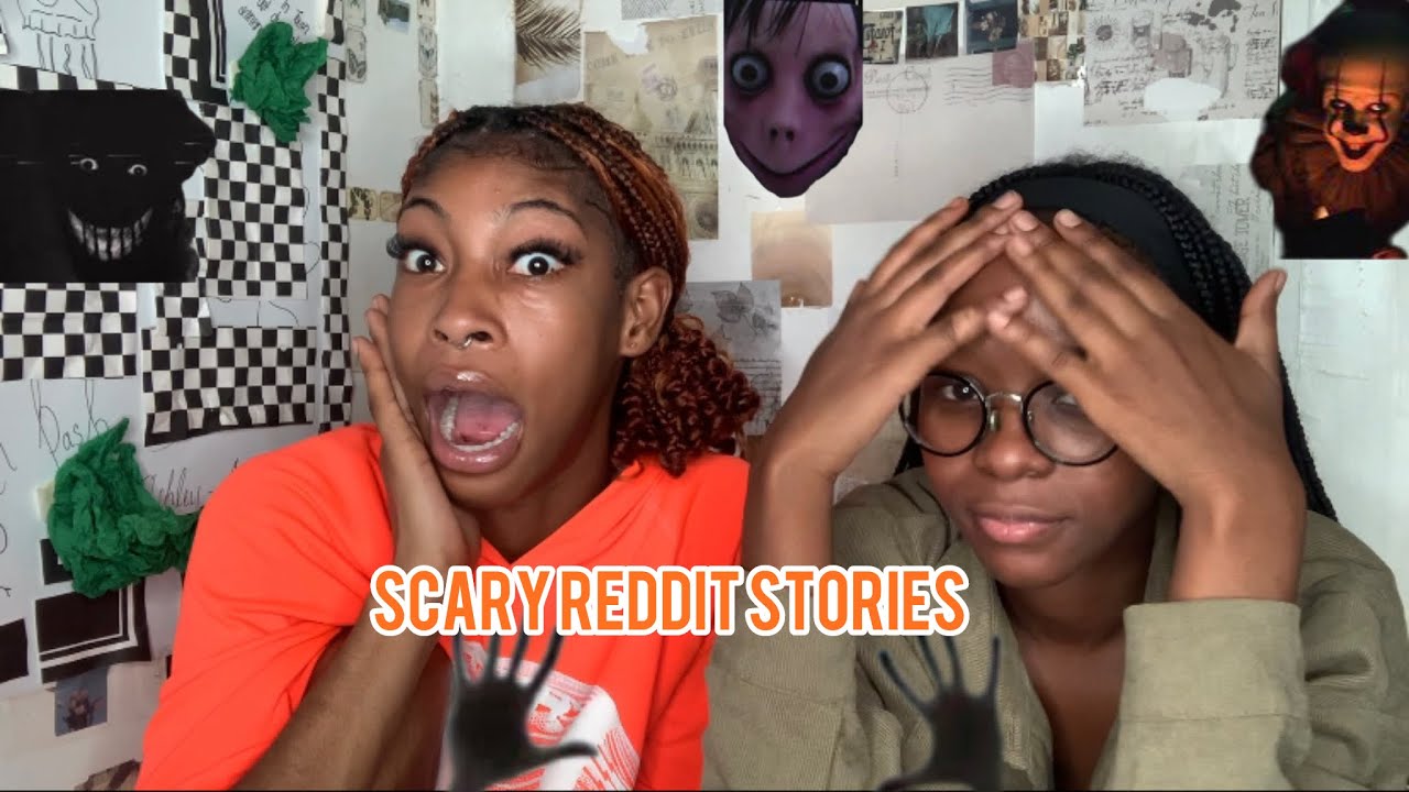 Reading Scary Reddit stories ep.13 - YouTube
