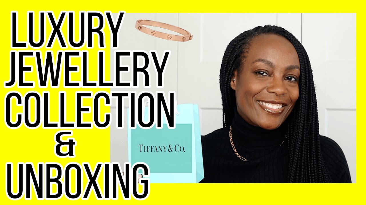 My Luxury Jewellery Collection | Tiffany & Co Unboxing - YouTube