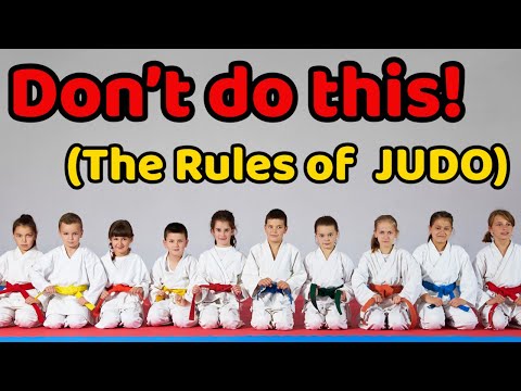 【The Rules of JUDO】Don’t do this!