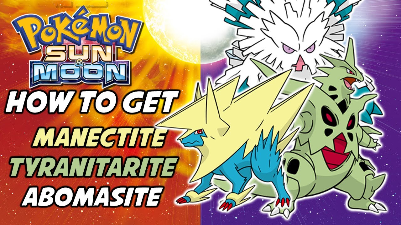 Tyranitarite, Manectite, and Abomasite NOW RELEASED! Here's How to Get ...