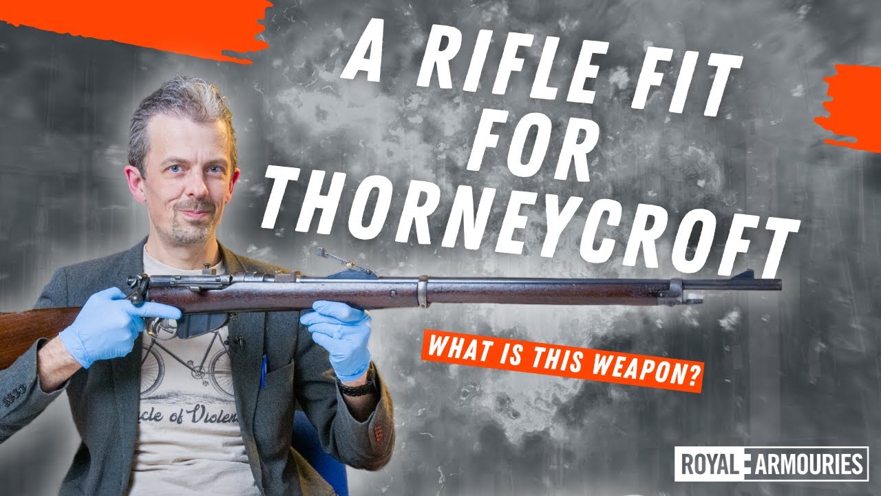 Thorneycroft's Lee-Speed Rifle with firearms expert Jonathan Ferguson ...