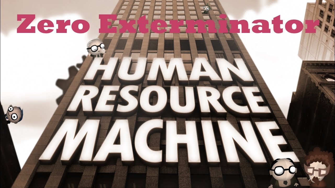 Human Resource Machine Walkthrough - Level 7 - Zero Exterminator - YouTube