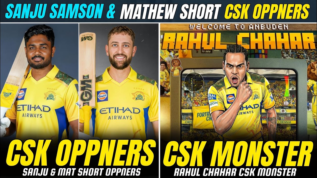 SANJU SAMSON & MATHEW SHORT CSK NEW OPPNERS 🥵 NEW CSK MONSTER - YouTube